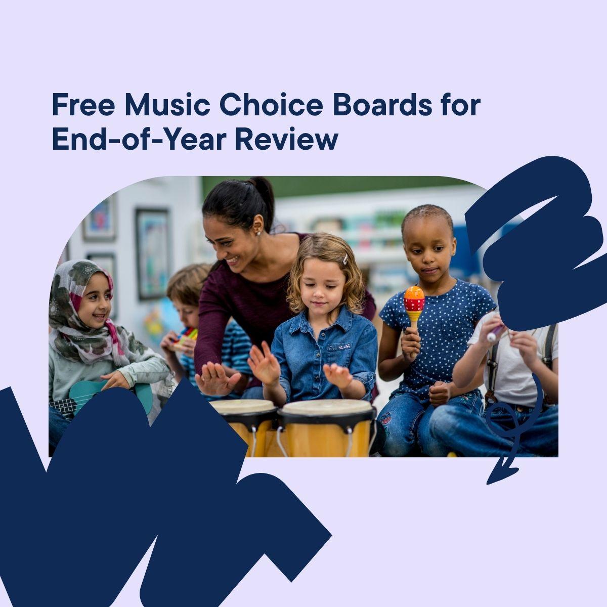 Free Music Choice Boards for End-of-Year Elementary Review