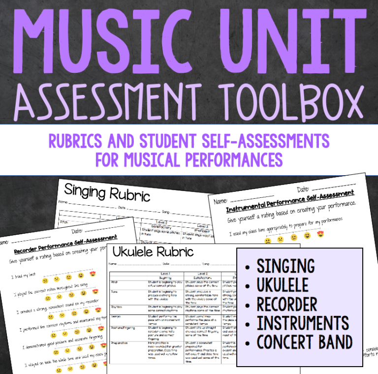 General Music Rubrics and Student Self-Assessment - Teach From The Stage