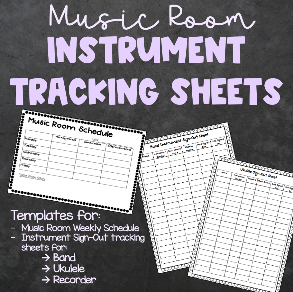 Instrument Sign-Out Tracking Sheets - Teach From The Stage