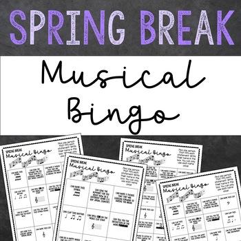 Musical Bingo Card - Spring Break - Teach From The Stage