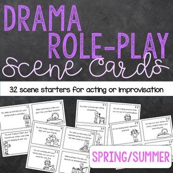 Drama Spring/Summer Scene Cards - Teach From The Stage