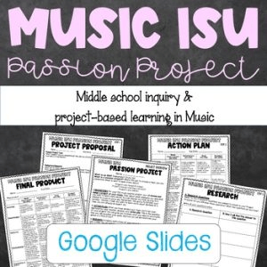 Passion Projects in Music and Dance – Empower Student Learning